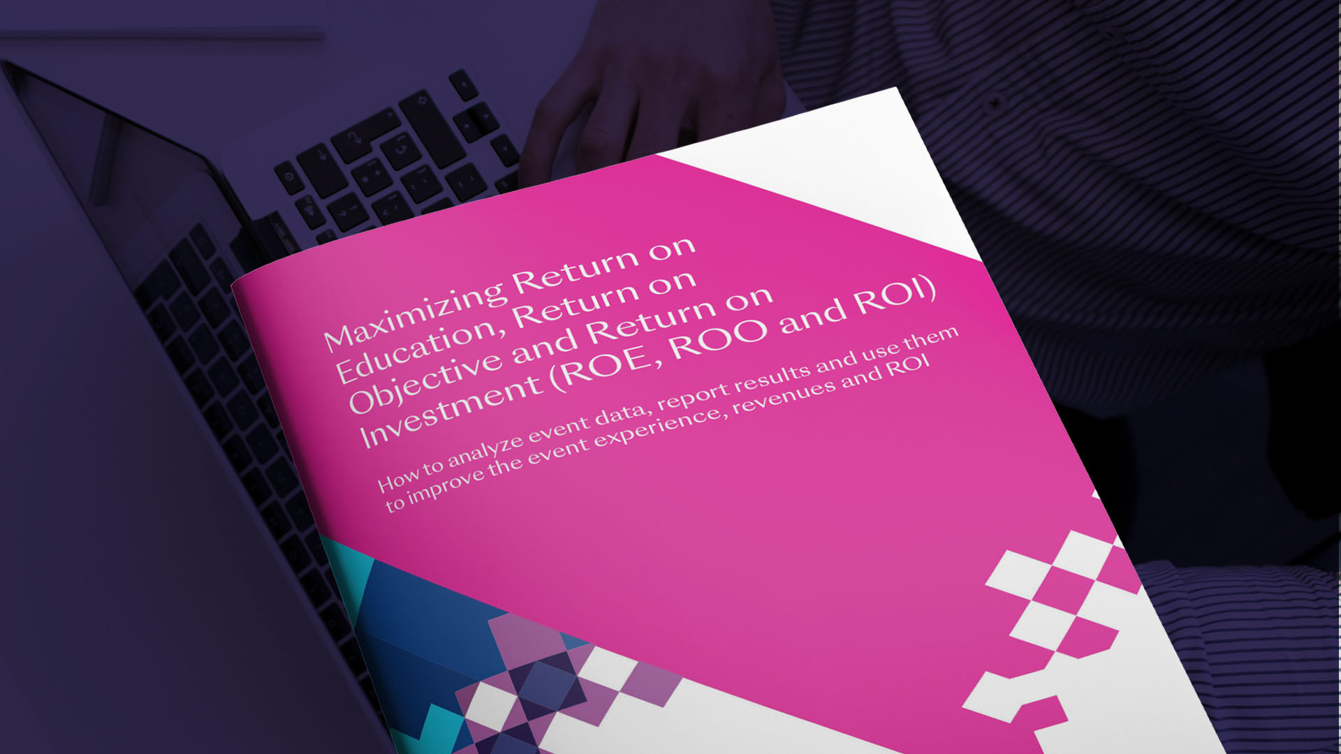 Maximizing Return On Education, Investment, and Objective | Encore®