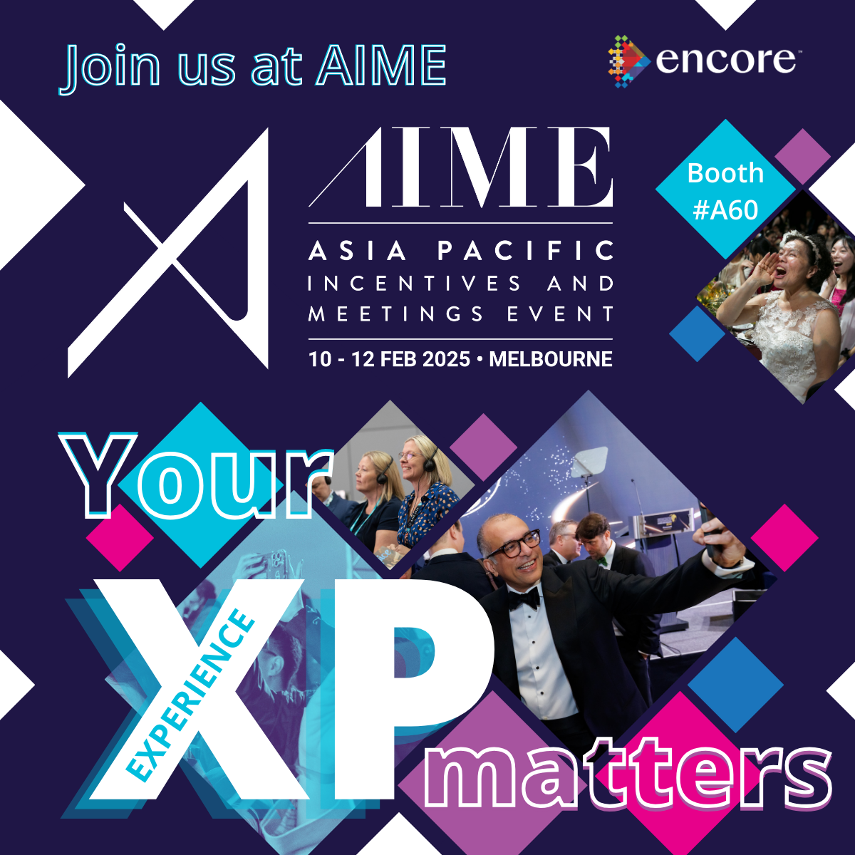 Your XP Matters @ AIME 2025 - Encore ANZPAC